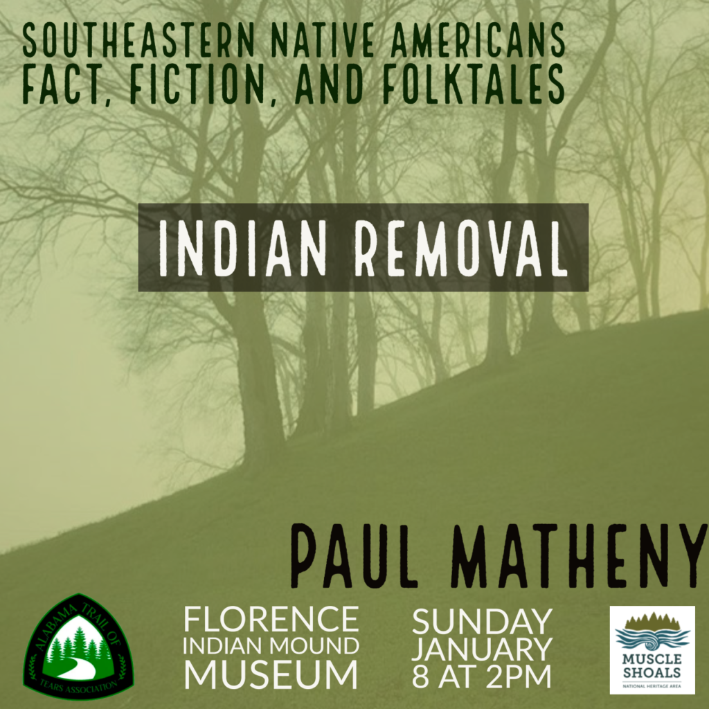 “Southeastern Native Americans—Fact, Fiction, and Folktales” - Muscle ...